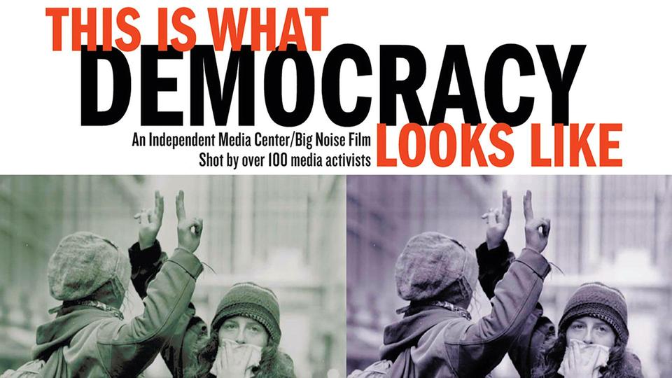 This Is What Democracy Looks Like Poster